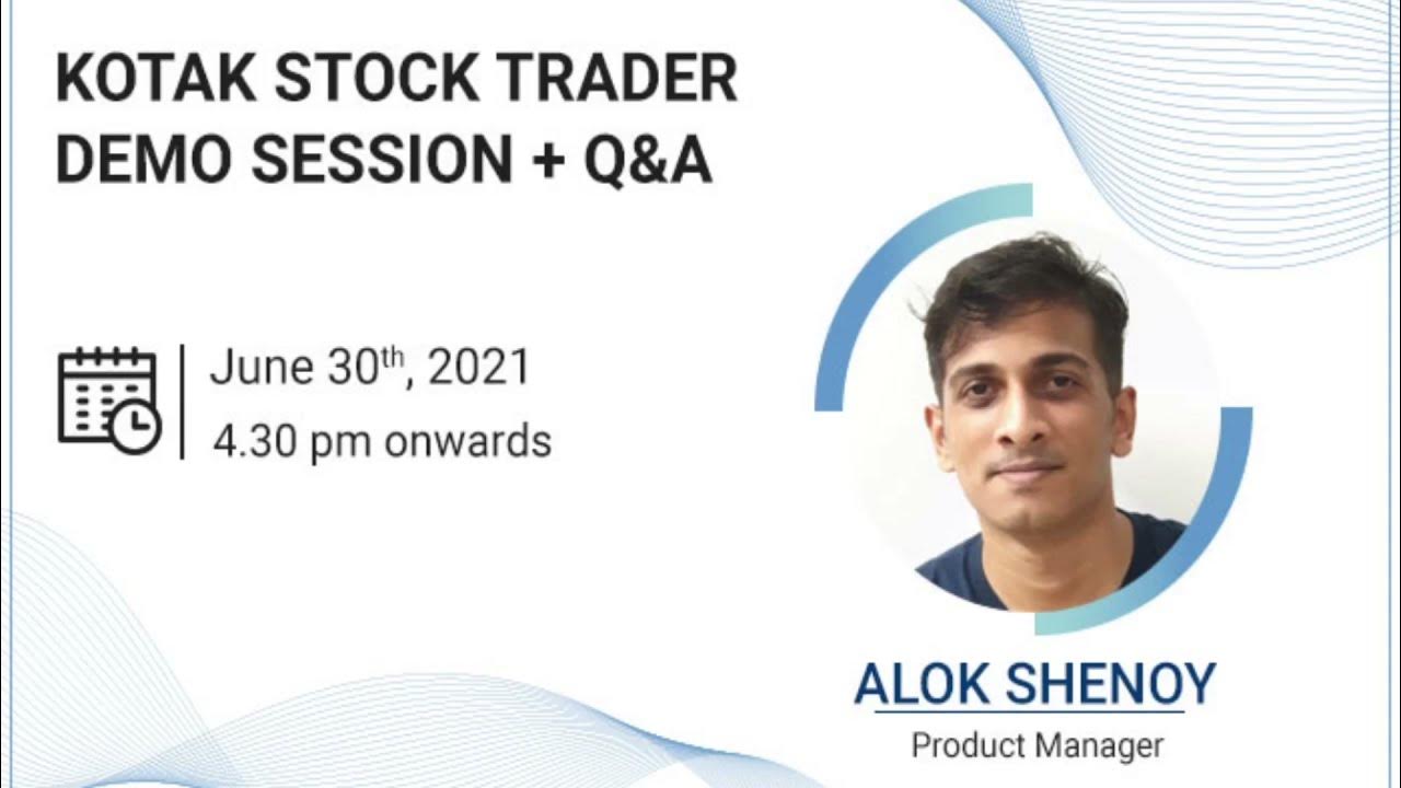 Webinar : Kotak Stock Trader Demo Session + Q&A - YouTube