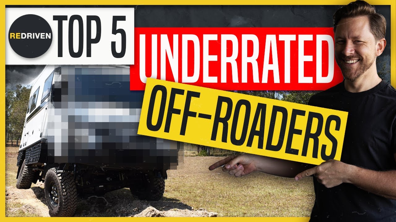 Top 5 UNDERRATED off-roaders | ReDriven - YouTube