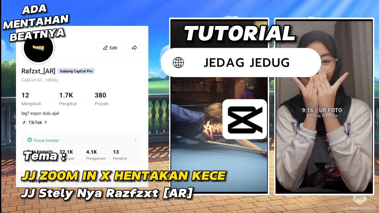 Tutorial Edit Jedag Jedug Capcut JJ Zoom Out + Hentakan Kece || Stely ...