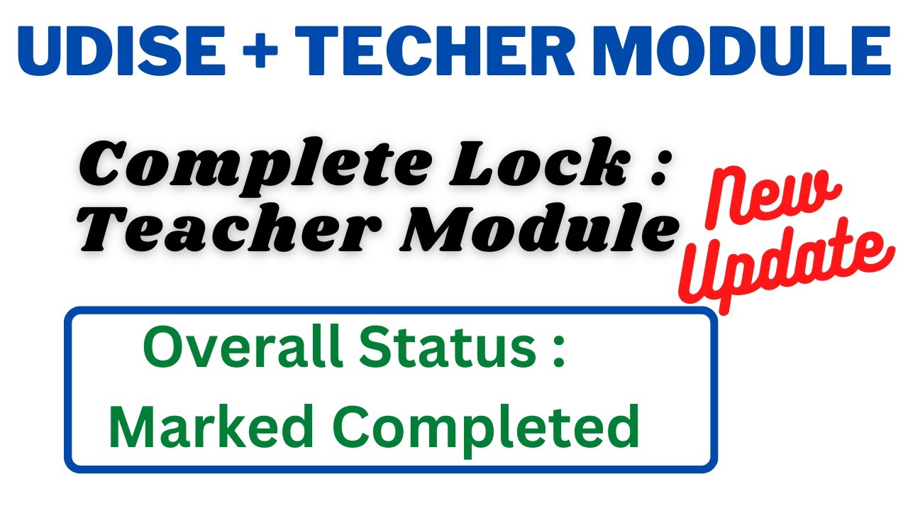 Teacher Module ko Lock kese Kare | How to Complete Teacher Module ...