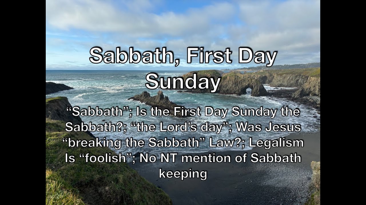 Sabbath, First Day Sunday, Sabbath keeper, Sabbatarianism, Sabbath Work ...