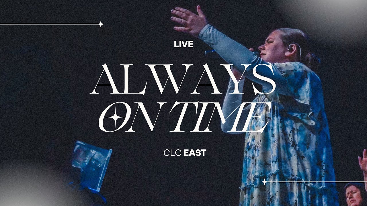 CLC East - Always On Time [Apostolic Music] - YouTube