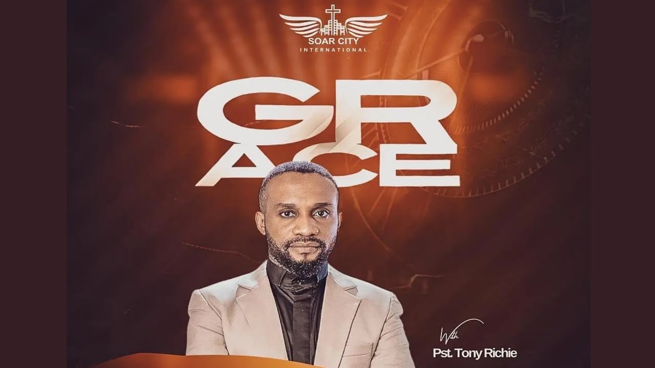 GRACE || PASTOR TONY RICHIE \\ 9TH AUGUST 2023 - YouTube