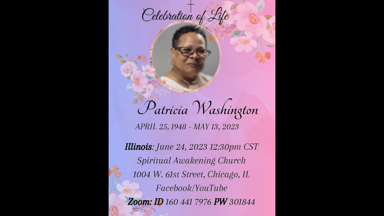Celebration of Life - Patricia Washington 06/24/2023 - YouTube
