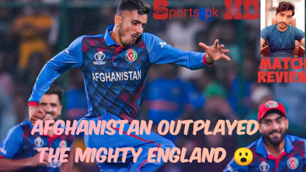 Afghanistan vs England World Cup 2023 Match Highlights and review | ENG ...