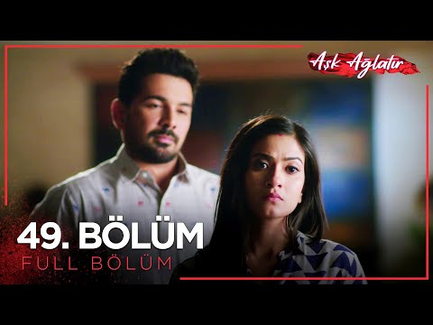 Aşk Ağlatır Hint Dizisi 49. Bölüm