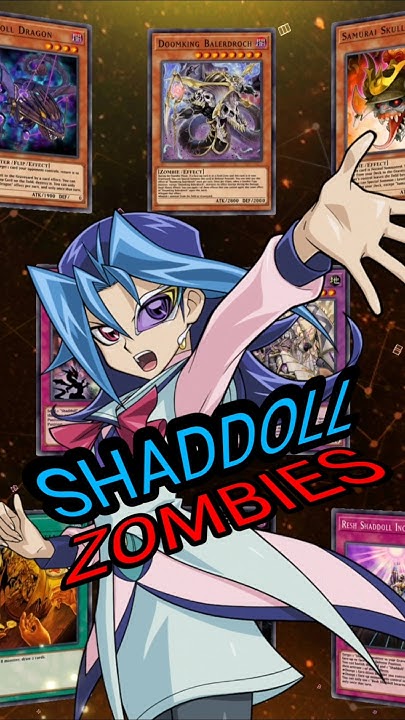 SHADDOLL ZOMBIES By HNF (Yu-Gi-Oh Duel links) - YouTube