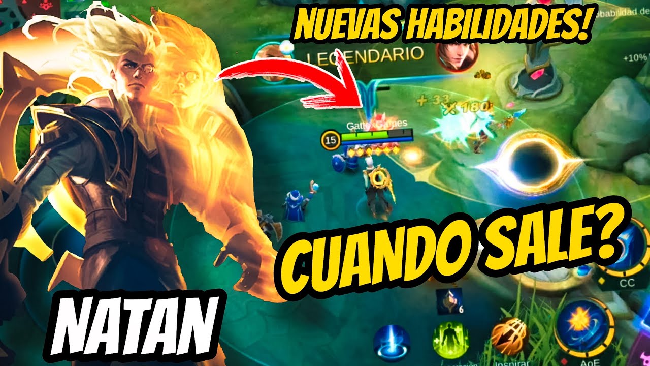 CUANDO SALE NATAN? |NUEVAS HABILIDADES SUPER OP!😱| MOBILE LEGENDS ...