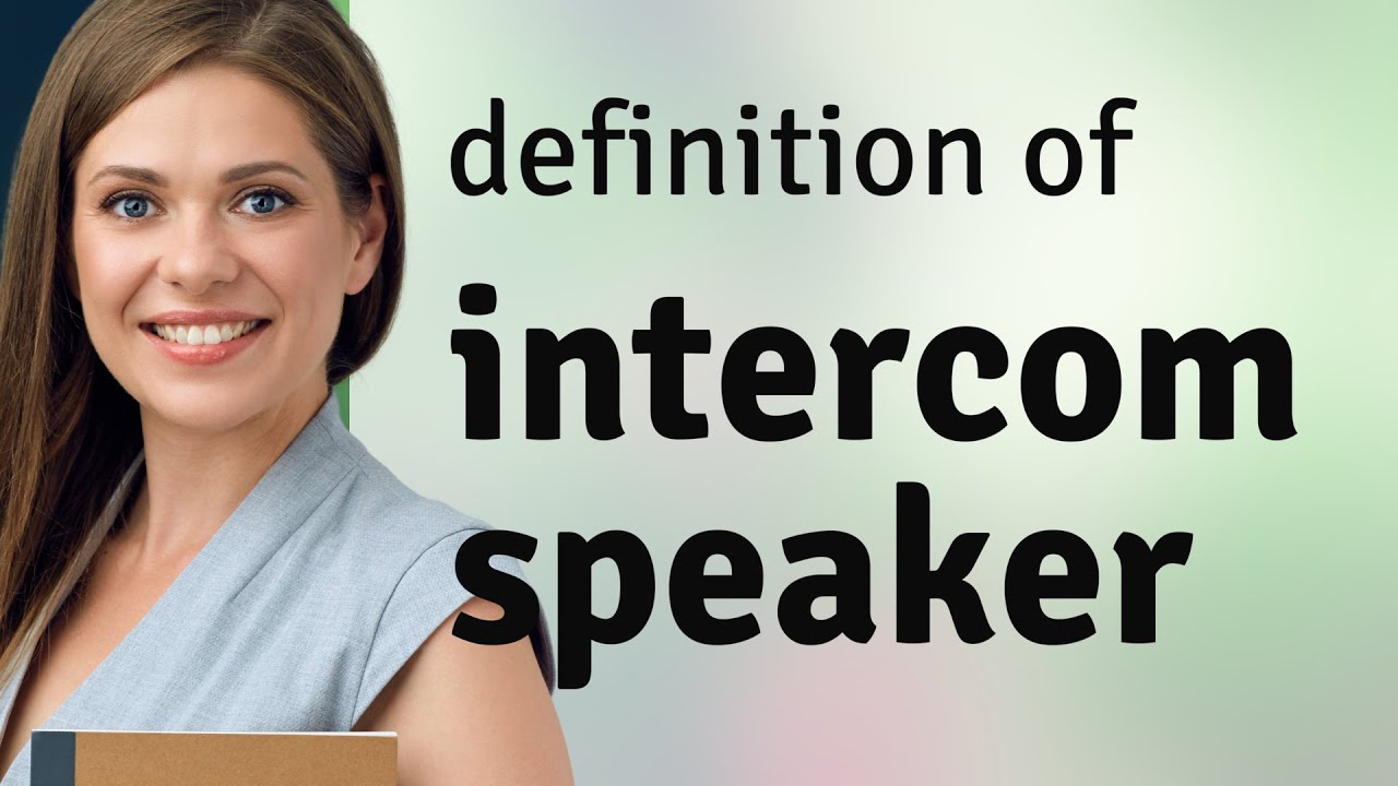 Intercom speaker | what is INTERCOM SPEAKER meaning - YouTube