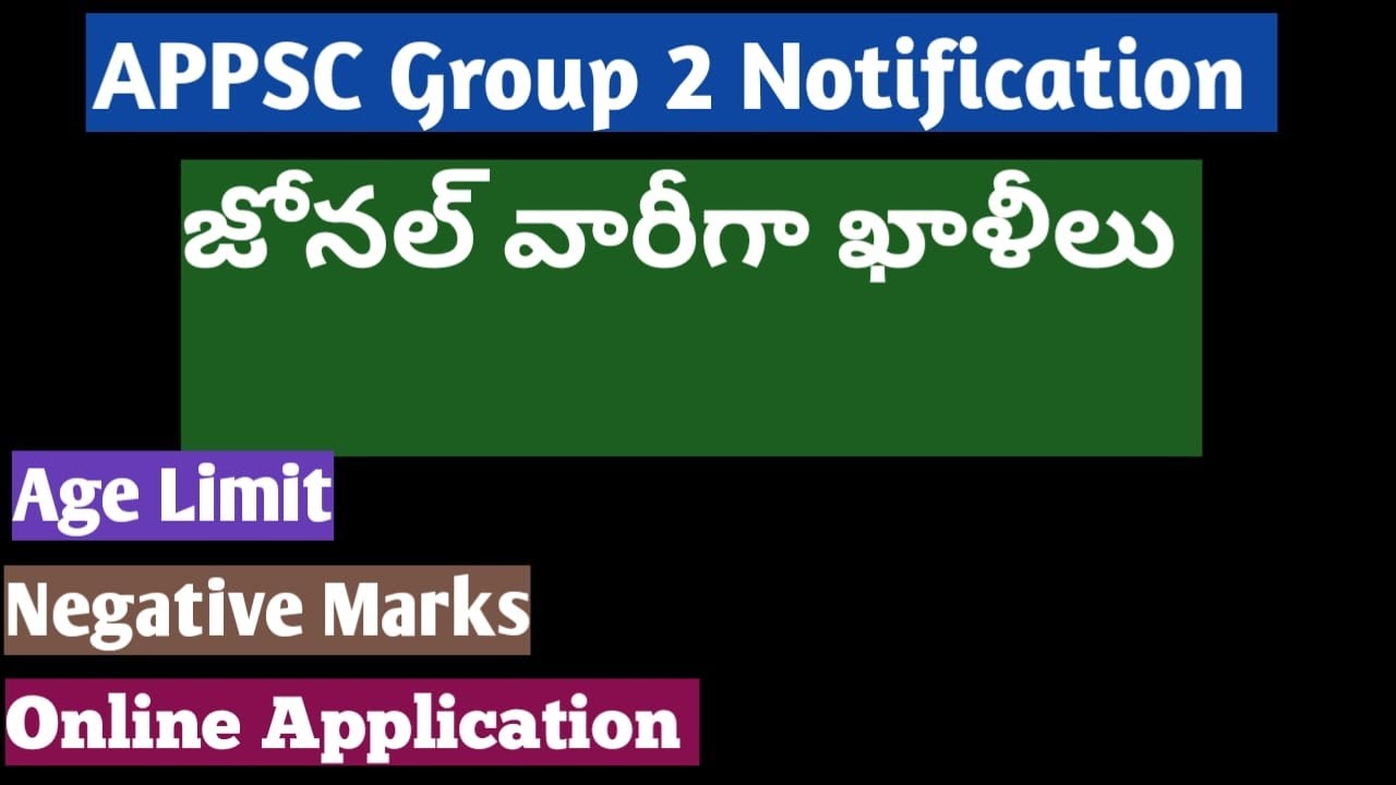 appsc group 2 notification// vacancies breakup// age limit ...