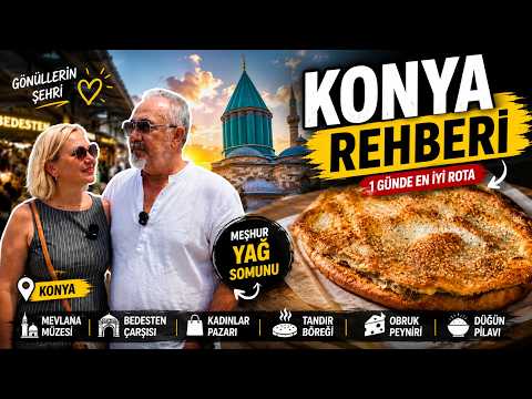 KONYA'DA 1 GÜN! Mevlana, Bedesten, Yağ Somunu , Konya pilav ve Tandır Böreği 🇹🇷