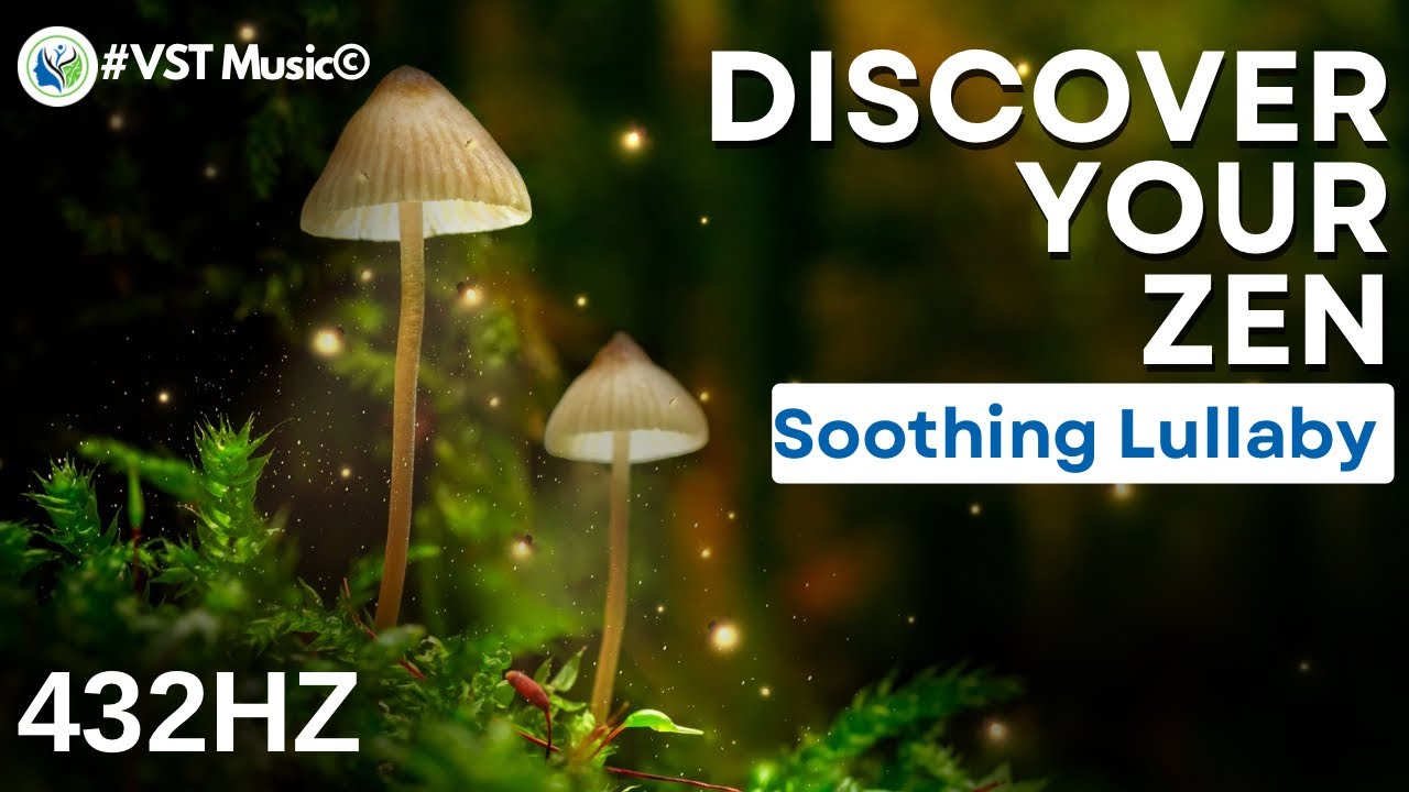 🔴 Discover Your Zen | Let Forest Fireflies Lullaby in 432Hz Soothe You! 👍 - YouTube