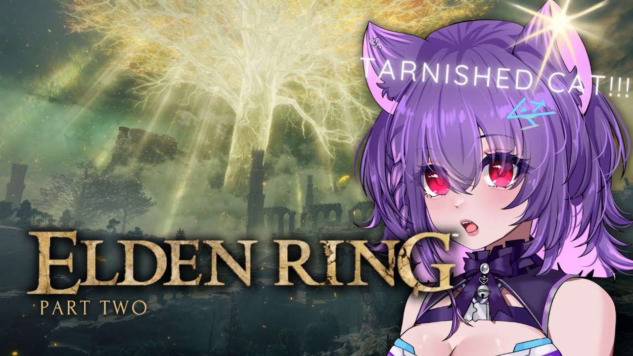 【ELDEN RING #2】Tarnished Cat once more! 【VOLs】 - YouTube