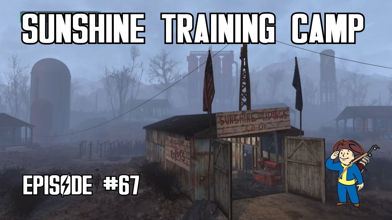 FALLOUT 4 ep.67 Sunshine Tidings Training Camp - YouTube