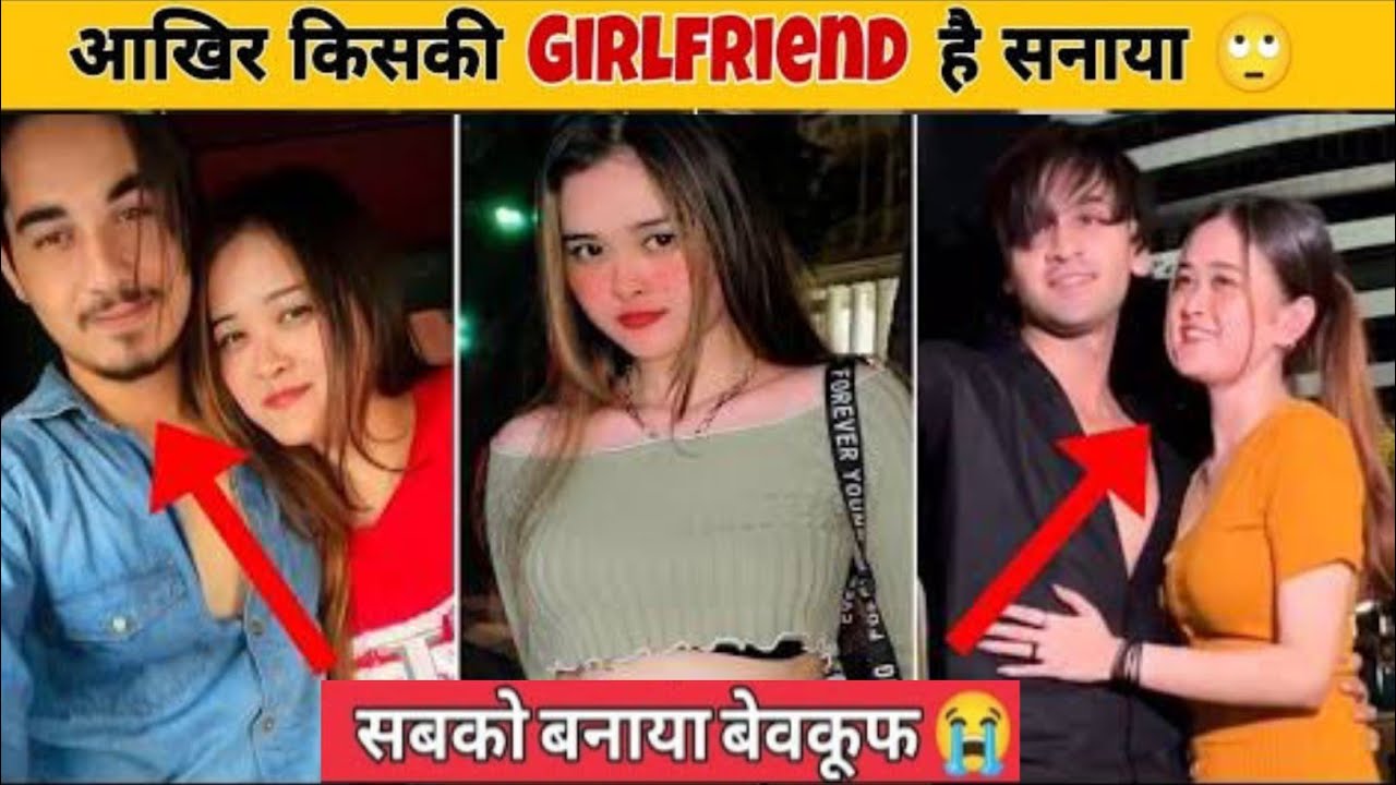 आखिर किसकी है?? गर्लफ्रेंड Sanaya / Sameer Abbasi 500 / Sanaya Sameer / Sanaya Sameer Lovestory ...
