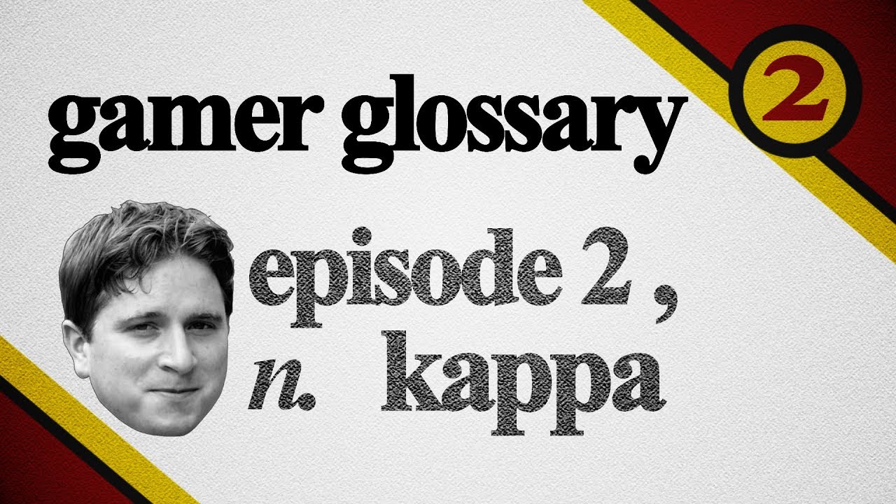 Kappa | Gamer Glossary - YouTube