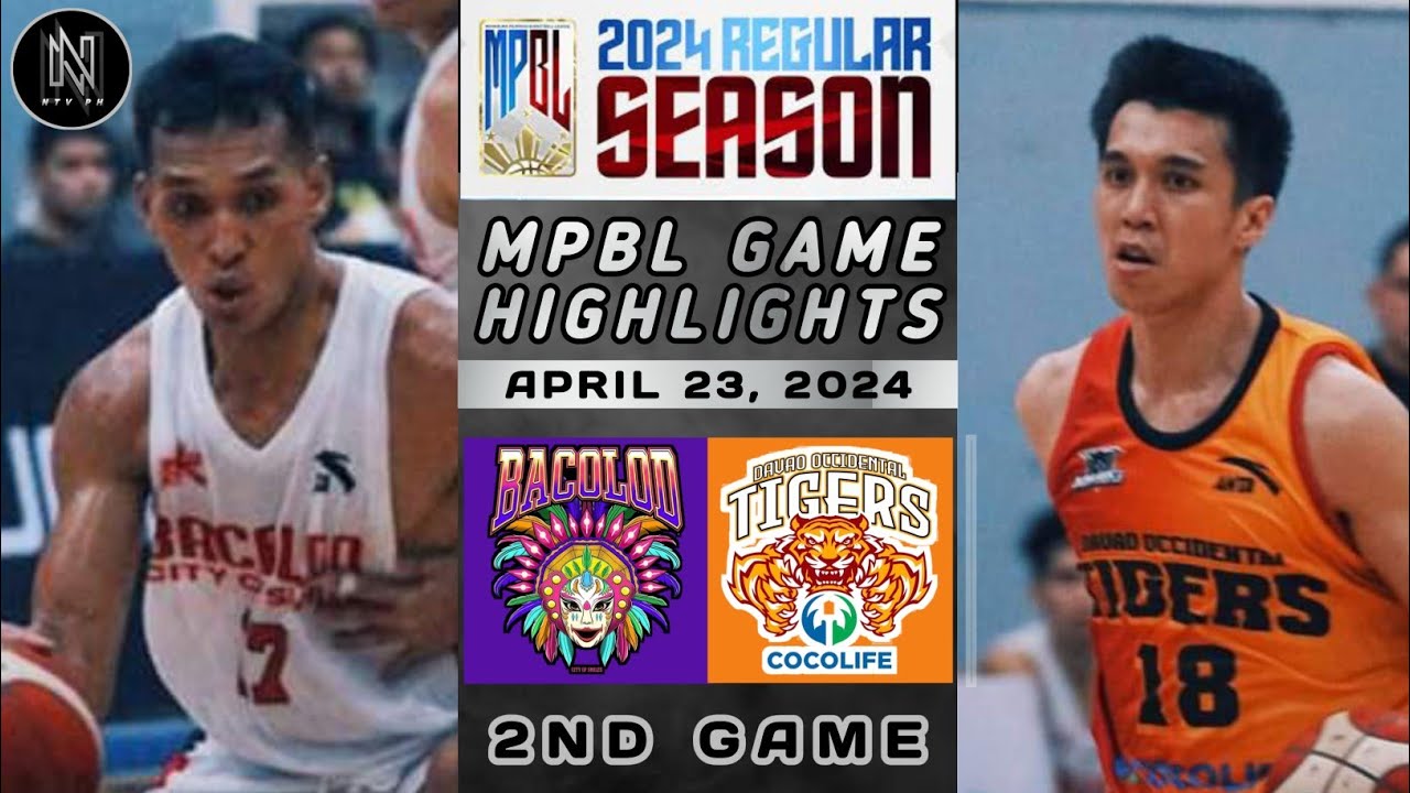 MPBL HIGHLIGHTS: BACOLOD CITY OF SMILES VS DAVAO OCCIDENTAL TIGERS ...