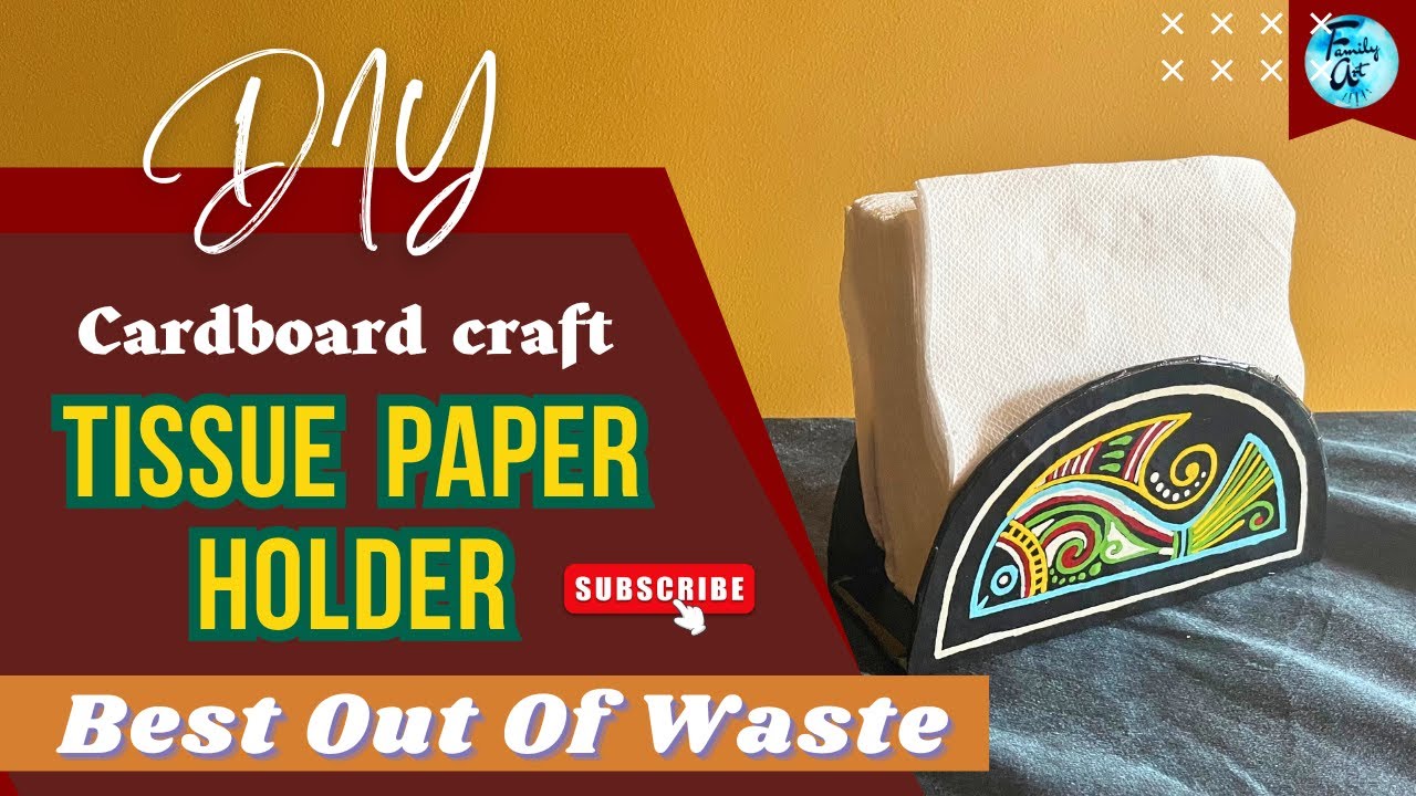 Easy DIY Tissue Paper Holder | Paper Napkin Holder | DIY Cardboard ...