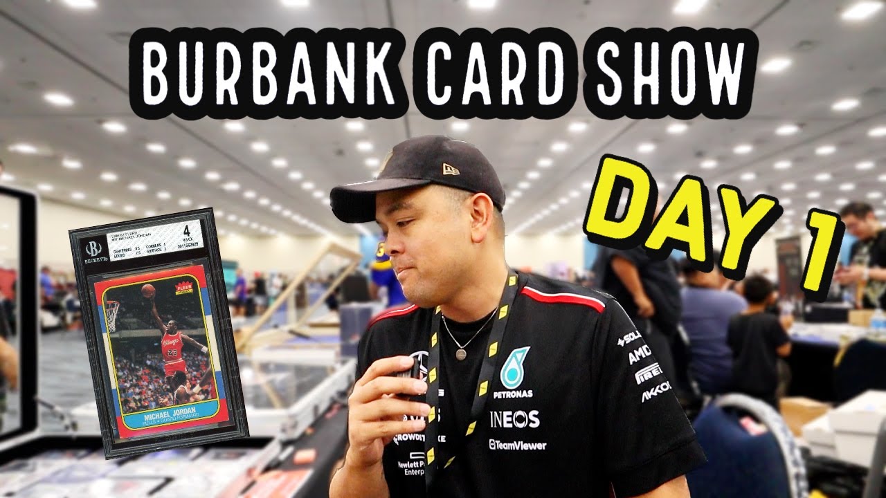 Burbank Card Show Day 1 - The Deals & The Negotiations!! - YouTube