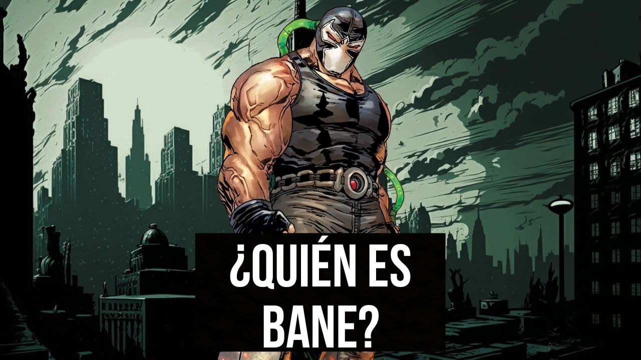 ¿Quién es Bane? | Historia de Origen Parte 1 - YouTube