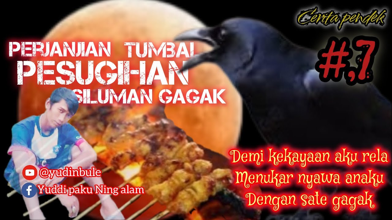 #7 PERJANJIAN TUMBAL, PESUGIHAN SILUMAN GAGAK #kisah_pesugihan #cerita ...