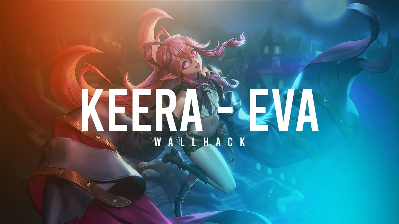 Arena of Valor - Wallhack Keera(Eva) - YouTube