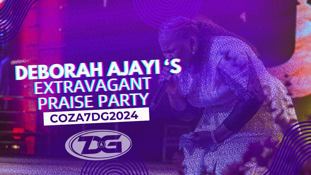 Deborah Ajayi's Extravagant Praise Party Live in COZA7DG2024 | 01072024 ...