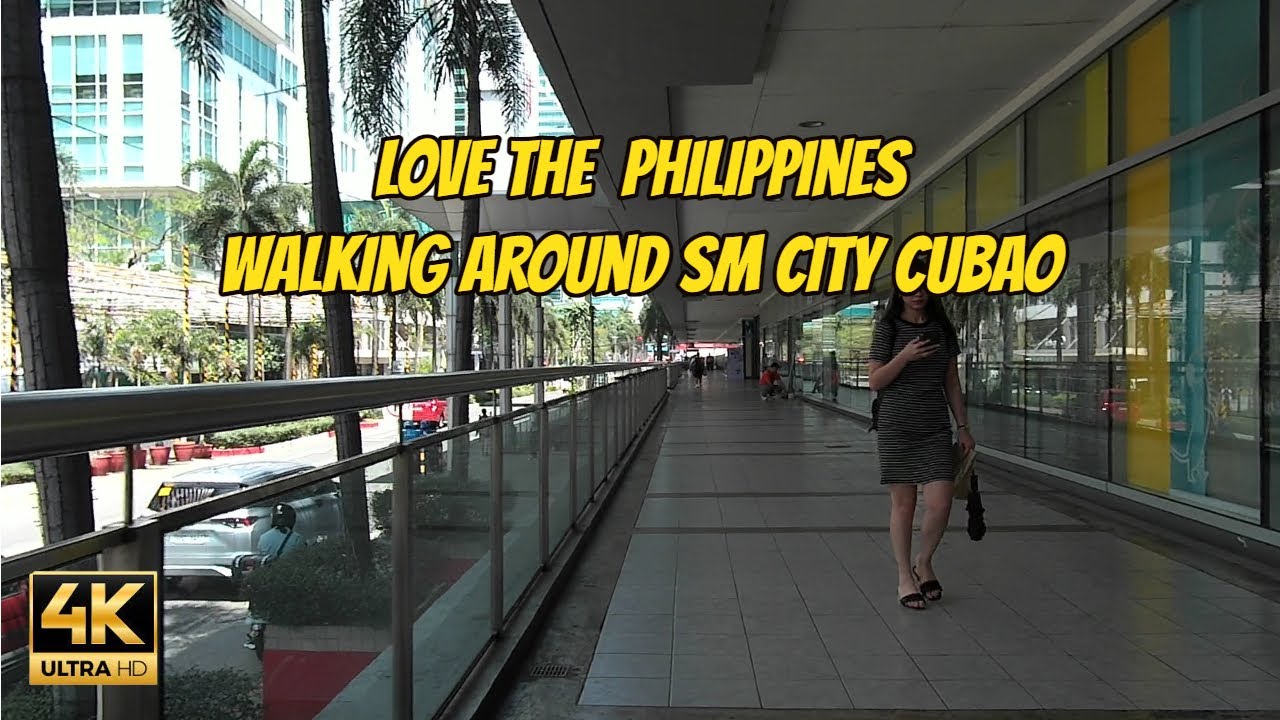 [4K HD] WALKING AROUND SM CITY CUBAO QUEZON CITY | NATURAL CITY ...