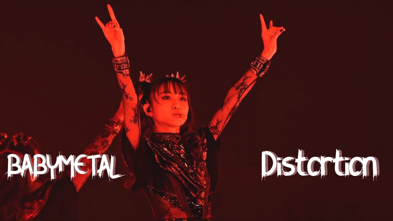 BABYMETAL ''Distortion'' [Live Music Video] HD - YouTube