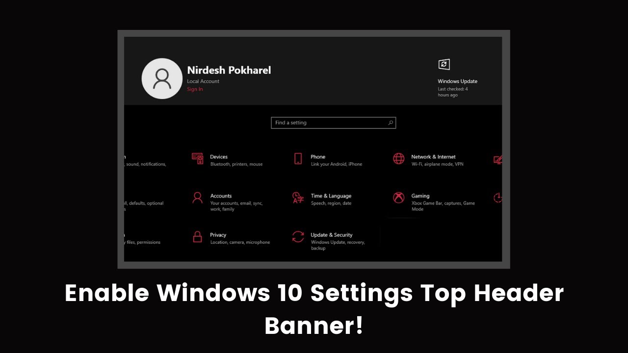 Enable Windows 10 Settings Top Header Banner! - YouTube