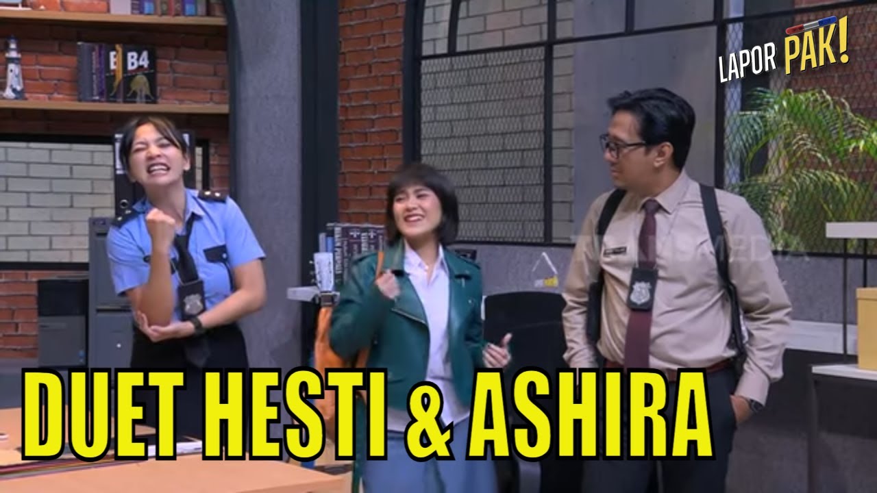 ANDHIKA PANIK, HESTI JADI SOLUSI | LAPOR PAK! (25/07/23)* Part 5 - YouTube