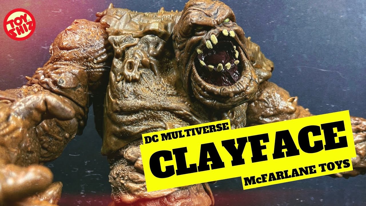 2022 CLAYFACE (Basil Karlo) | DC Multiverse | McFarlane Toys - YouTube