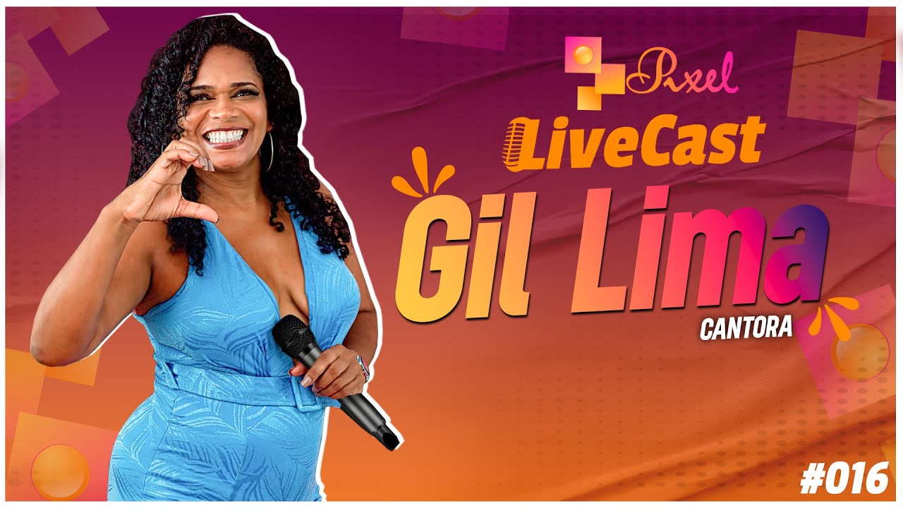 Gil Lima - PixelLiveCast #016 - YouTube