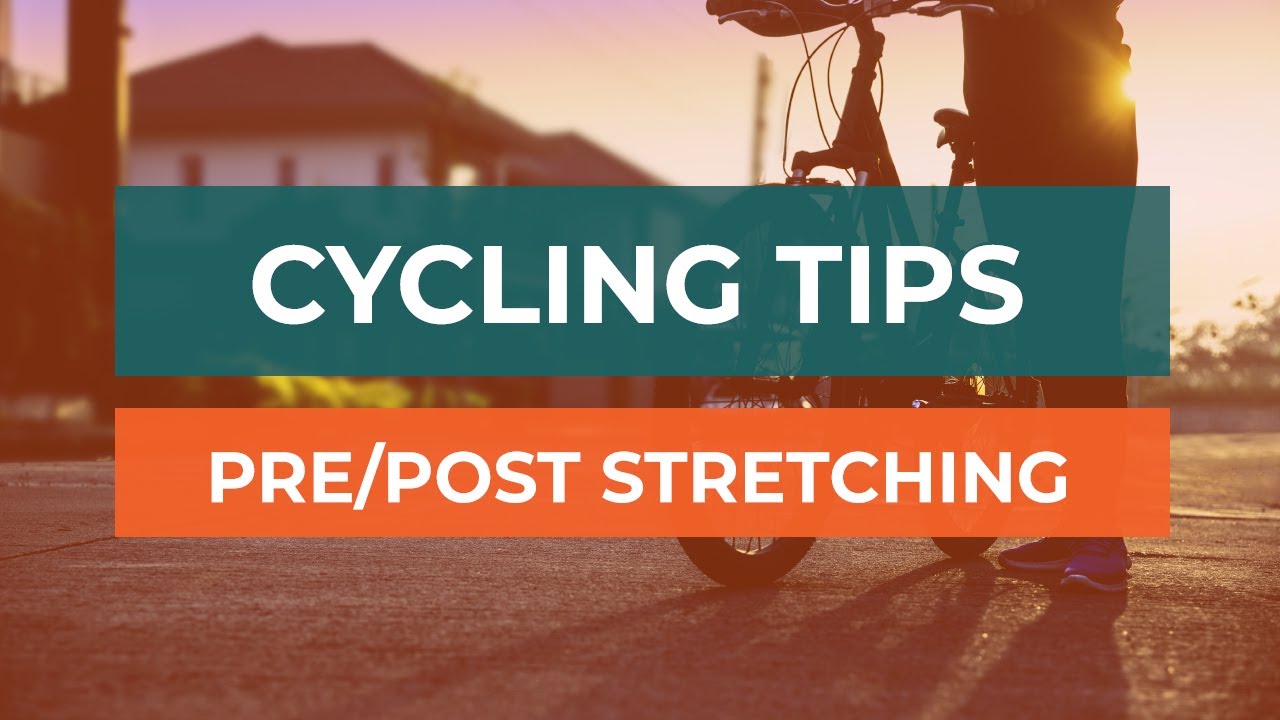 Cycling Tips - Pre/Post Stretches - YouTube