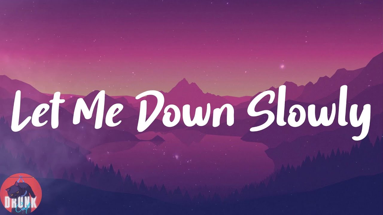 Alec Benjamin - Let Me Down Slowly (Lyrics) - YouTube