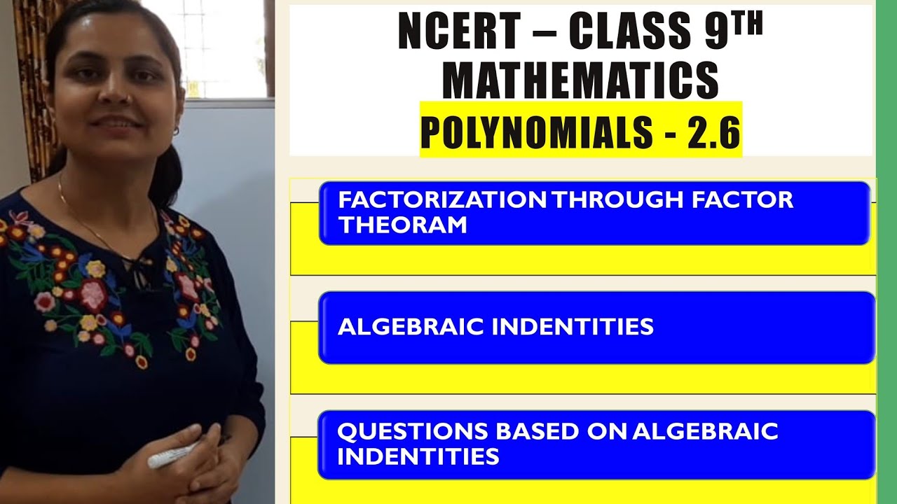 NCERT Class 9 Factorization Of Polynomials Through Factor Theorem ncert-class-9-factorization-of-polynomials-through-factor-theorem