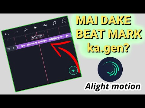 Mai dake alight motion-o gitko mark ka.gen? ll How to add beat mark on alight motion - YouTube