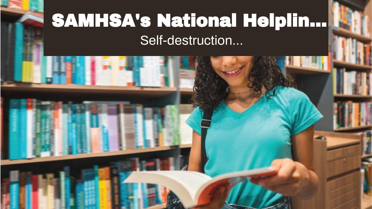 SAMHSA's National Helpline Can Be Fun For Everyone - YouTube
