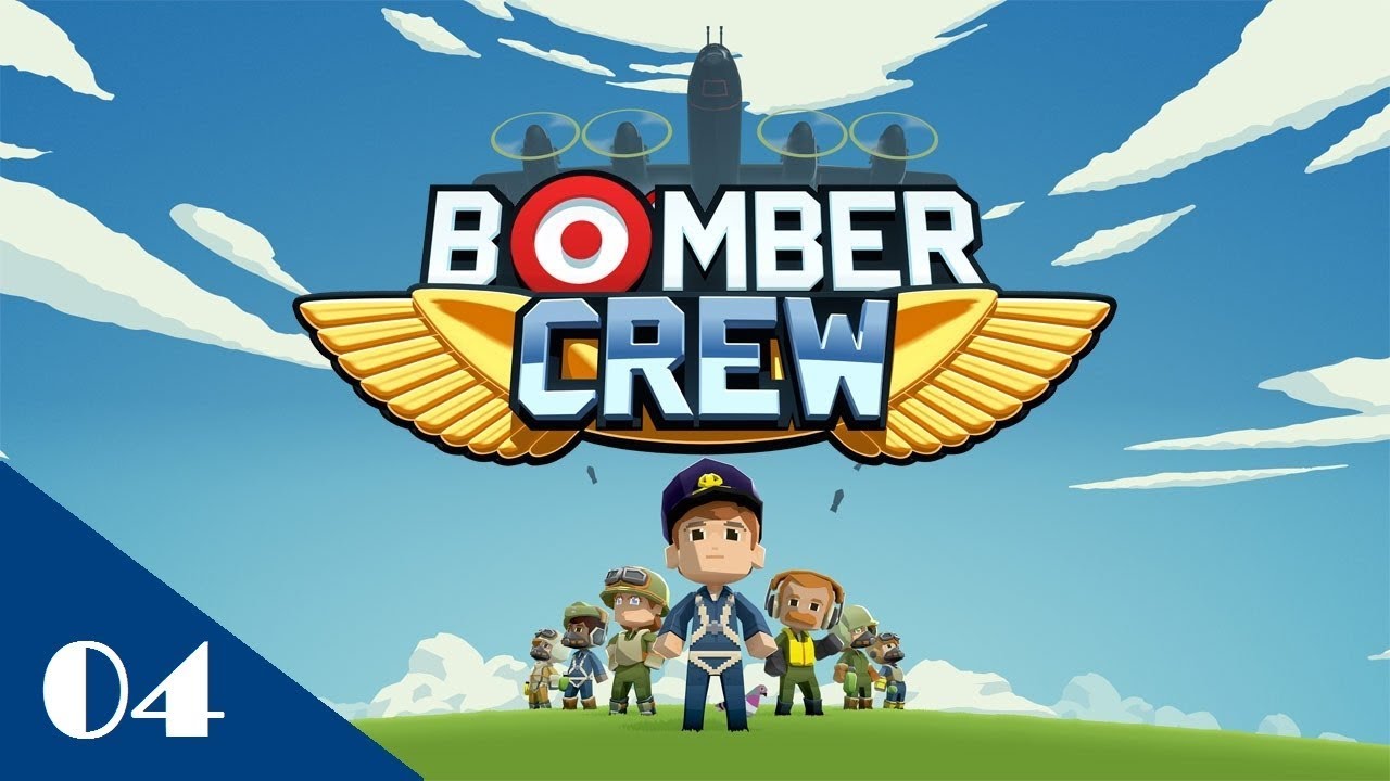 Bomber Crew | Part 04 | Ace in Sight - YouTube