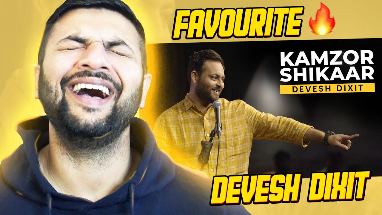 Kamzor Shikaar | Devesh Dixit | Stand Up Comedy REACTION - YouTube