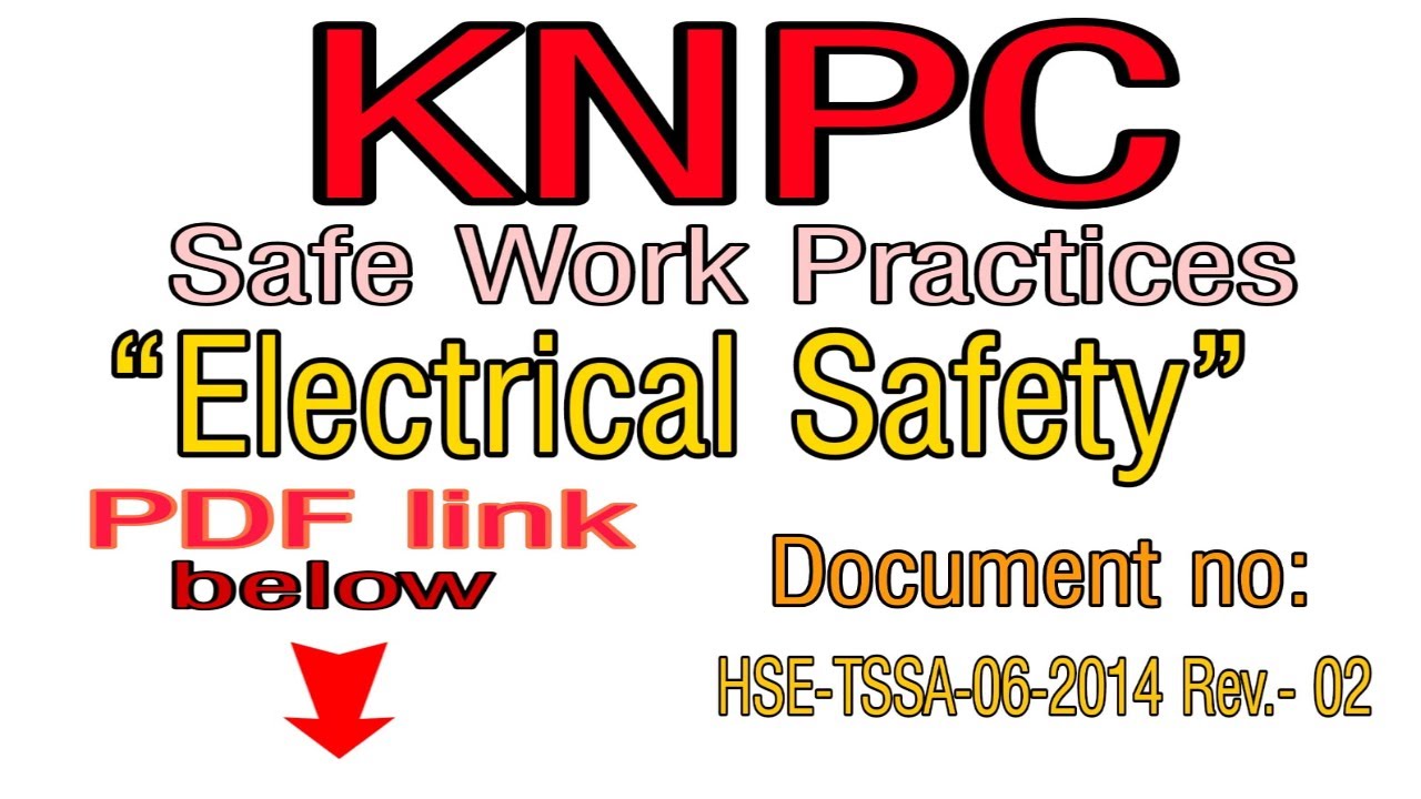 KNPC Electrical safety procedures - YouTube