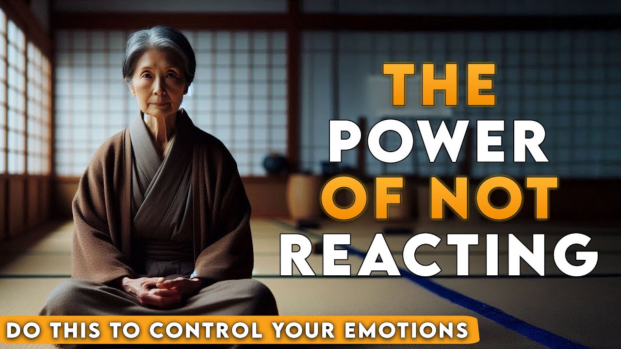 Power of Not Reacting - How to Control Your Emotions | Gautama Buddha ...