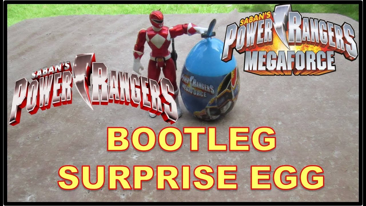 POWER RANGERS Surprise Egg - BOOTLEG | Power Rangers Megaforce / Super ...