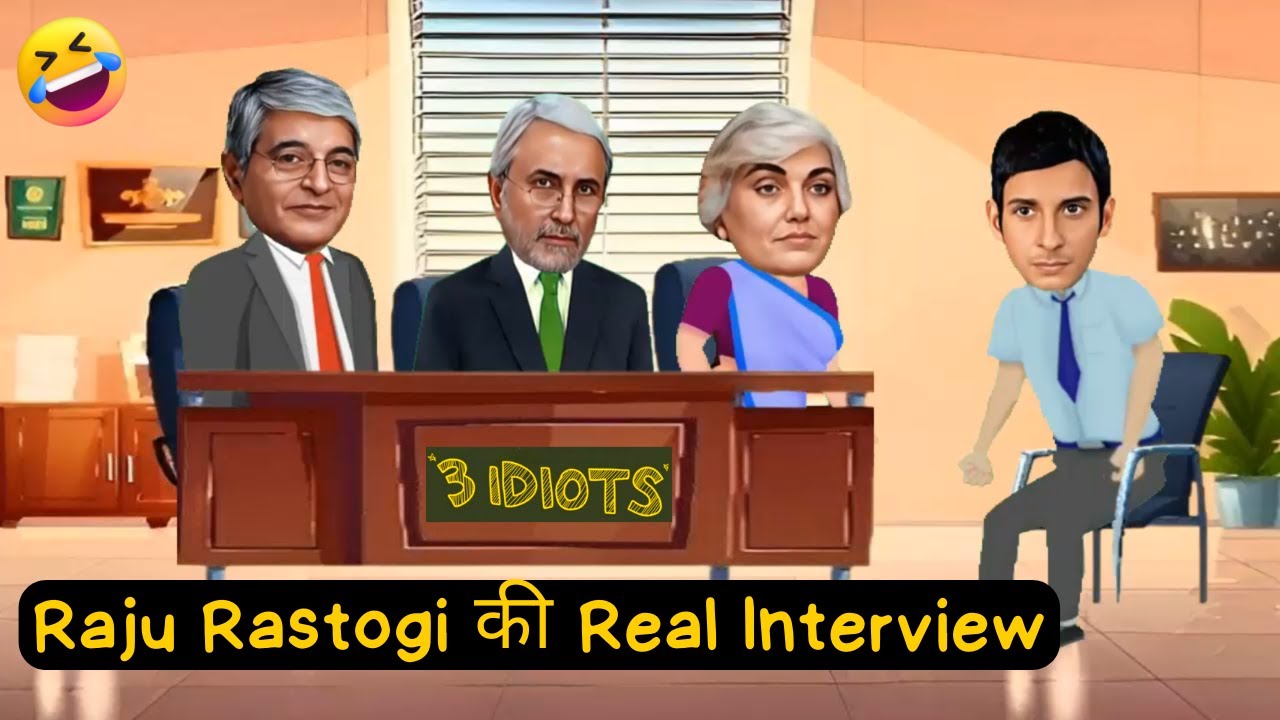 Raju Rastogi की Real Interview | 3 Idiots Spoof - Funny video 😂. - YouTube