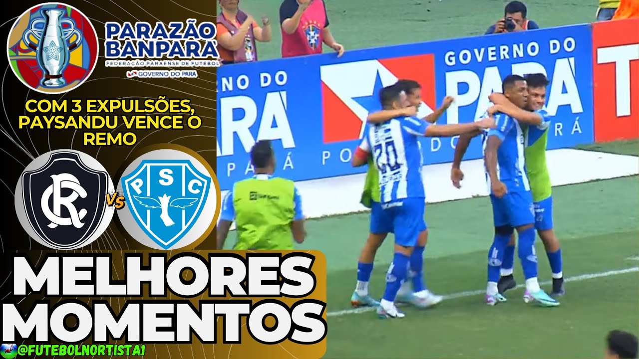CLUBE DO REMO X PAYSANDU SC | PARAZÃO BANPARÁ | FINAL | Gols e Melhores ...