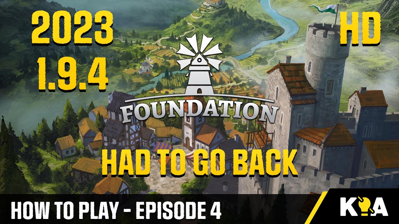 HAD TO GO BACK - FOUNDATION 1.9.4 2023 - Re-Boot - Episode 4 - YouTube