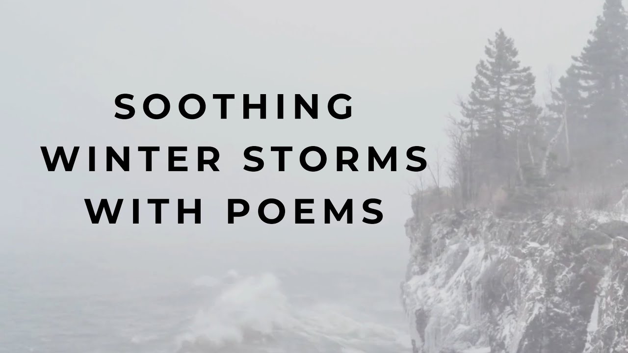 Relaxing Winter Storm Howling Wind Sounds with Snowy Scenes and Poems # ...