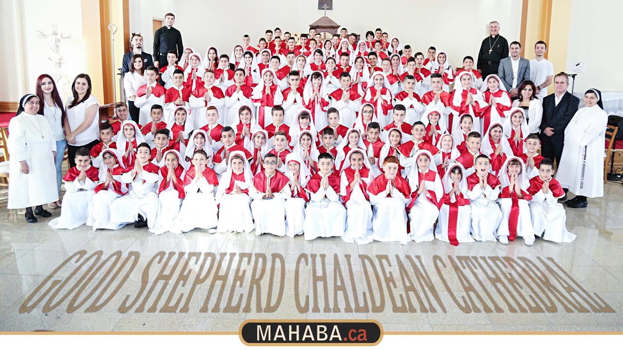 The Holy Mass Of Good Shepard Chaldean church First Communion - MAHABA ...