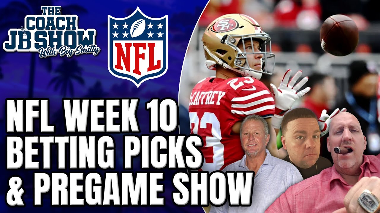 NFL Week 10 Betting Picks & Pregame Show - YouTube