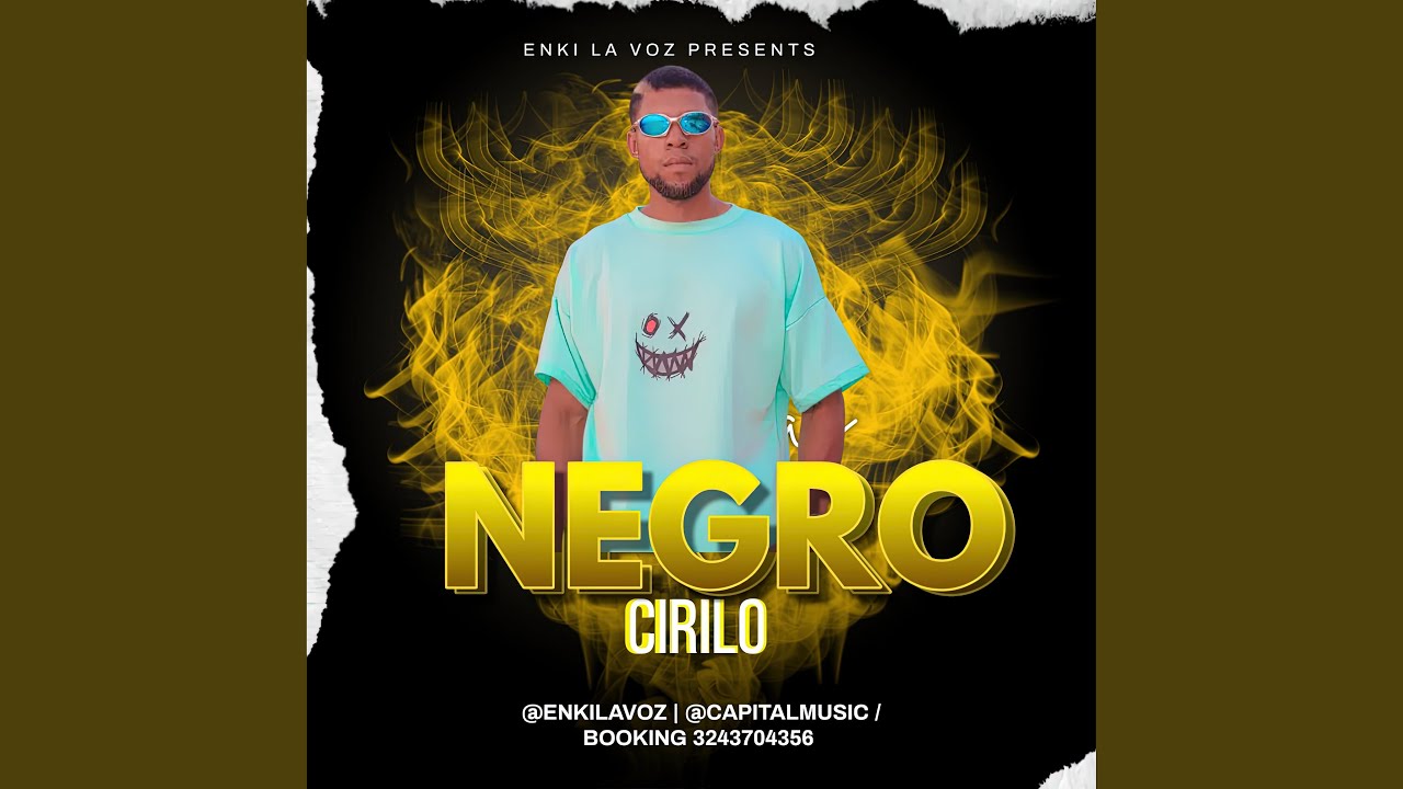 El Negro Cirilo - YouTube